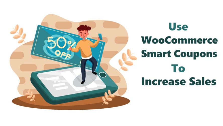 How to Use WooCommerce Smart Coupons to Increase Sales | Fixed Blog